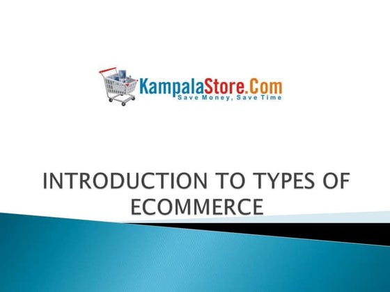 E commerce and its types | PPT