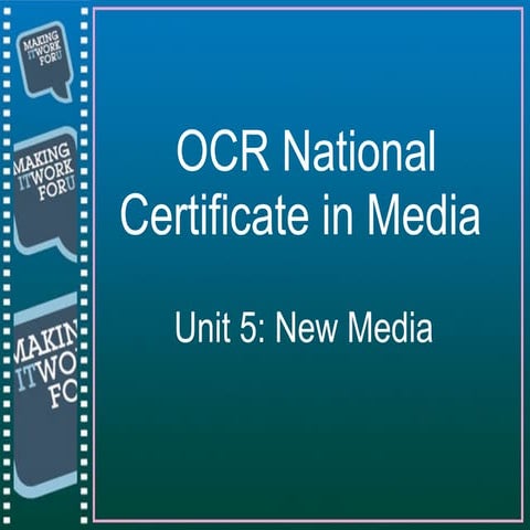 Introduction To Unit 5 New Media | PPT