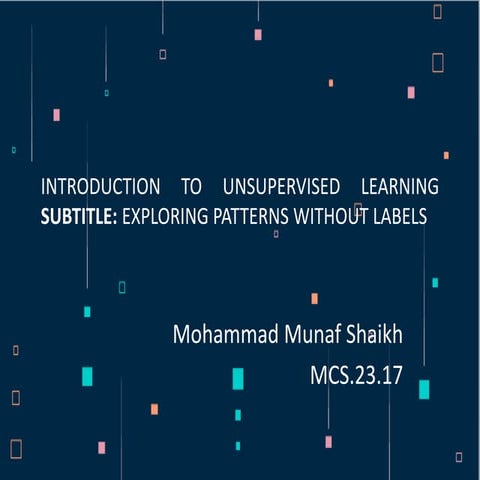 Introduction to Unsupervised Learning.pptx