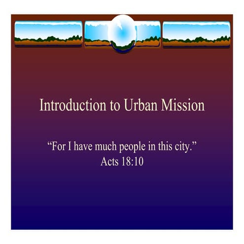 Introduction To Urban Mission | PDF