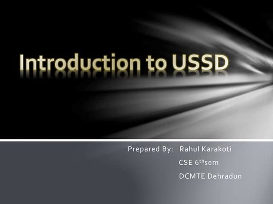 Ussd | PPT | Email | Internet