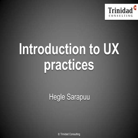 Introduction to UX Practices | PPTX | Shareware and Freeware | Computer Software and Applications