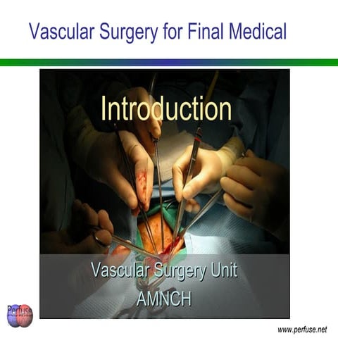 Introduction to vascular surgery | PPT