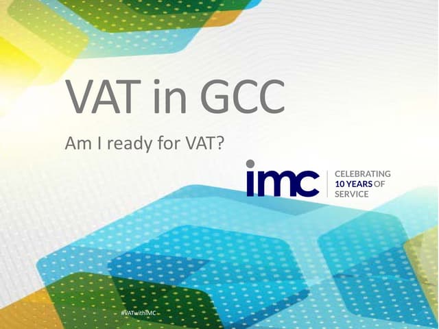 Introduction to VAT in GCC | PPT Introduction to VAT in GCC | PPT