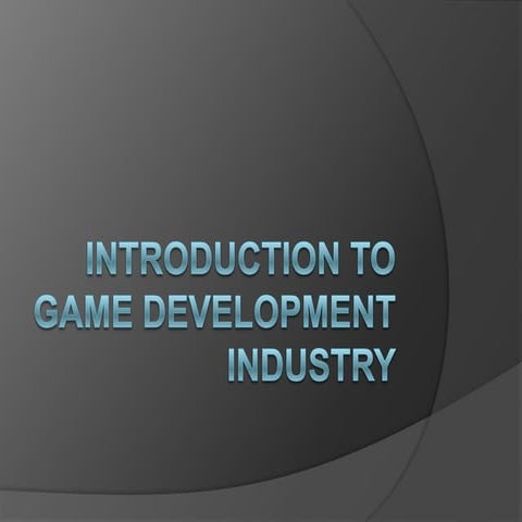 Introduction To Videogame Industry | PPSX