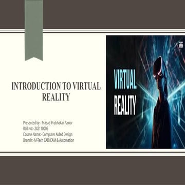 Introduction to Virtual Reality.pptx......... | PPT