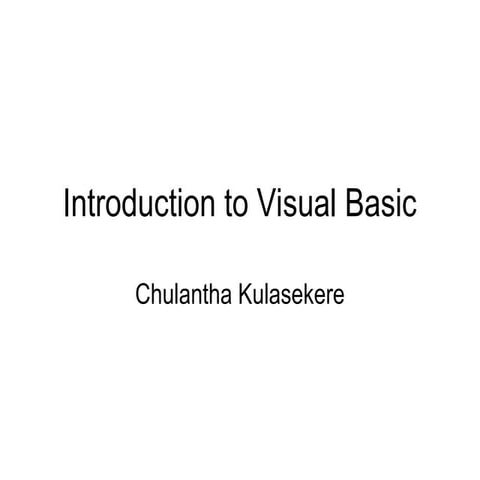 Introduction to Visual Basic to the Grade 11 Learners | PPT