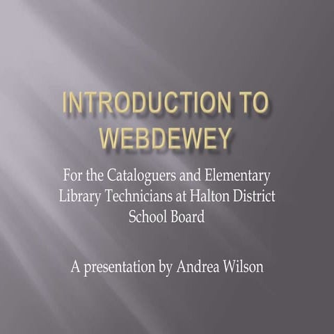 Introduction to WebDewey | PPTX
