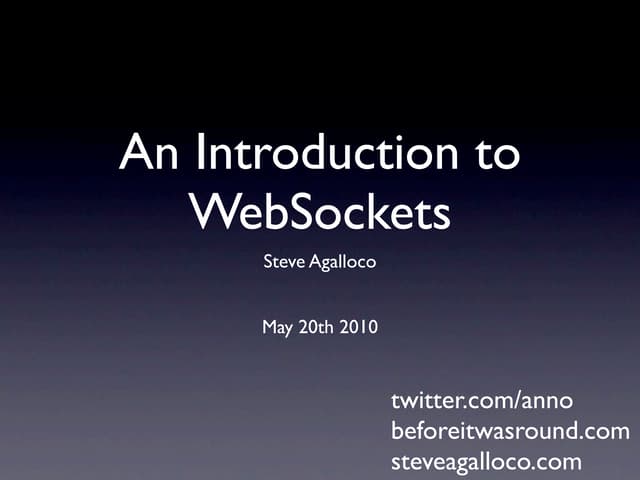 Introduction to WebSockets | PPT Introduction to WebSockets | PPT