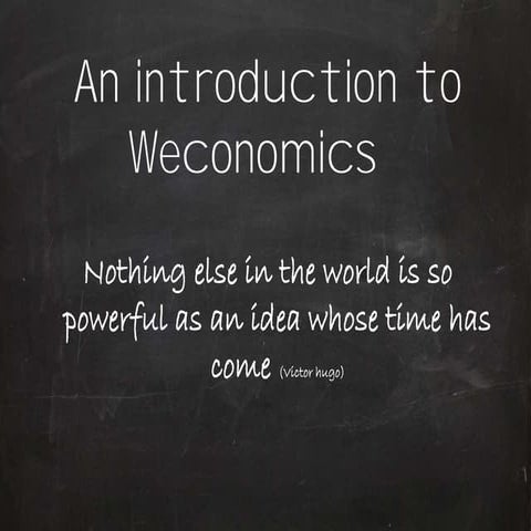 Introduction To Weconomics | PDF