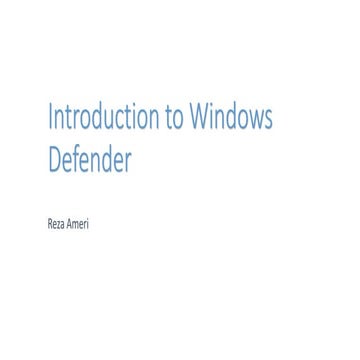 Introduction to Windows Defender | PPTX