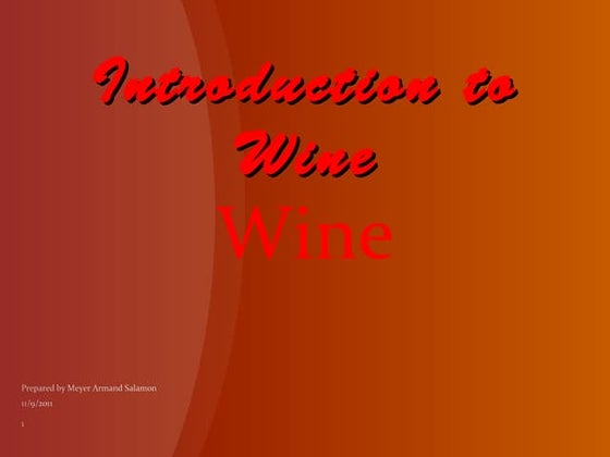 BASIC WINE TRAINING | PPTX | Alcoholic Beverages | Food & Drink
