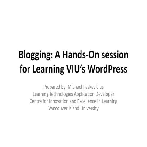 Introduction to WordPress Blogging at VIU | PPT