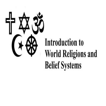 Introduction to World Religions and Belief Systems.pptx