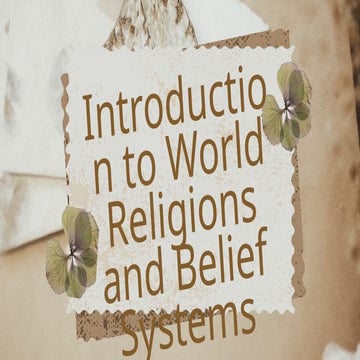 Introduction to World Religions and Belief Systems (1) - Copy.pptx
