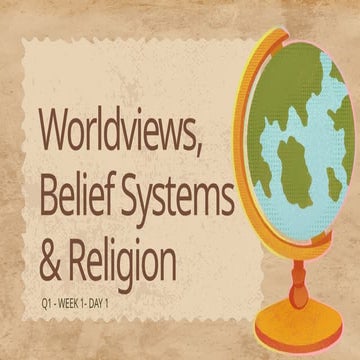 WEEK 1 DAY 1 IWR.pptx Introduction to World Religion and Belief system ...