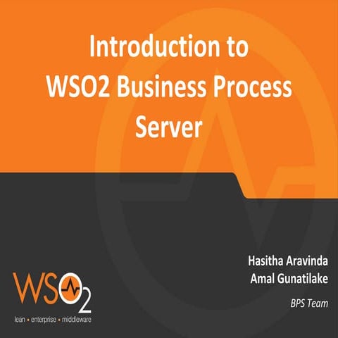 Introduction to WSO2 Business Process Server | PPT