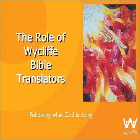 Introduction To Wycliffe Bible Translators | PPT