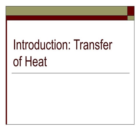 Introduction_Transfer_of_Heat for secondary school students | PPT