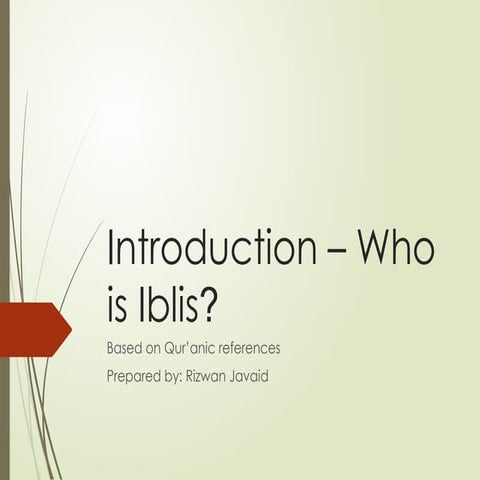 Introduction_Who_is_Iblis_with_Smokeless_Fire.pptx