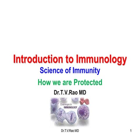 Introduction to immunology, Science of Immunity | PPTX