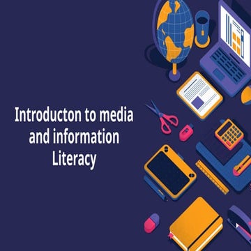 Media, information and technology literacy | PPTX