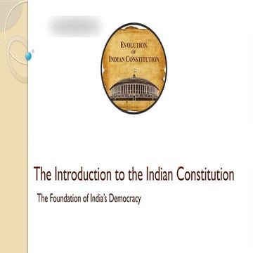 Comprehensive Overview of the Indian Constitution: Foundation of ...