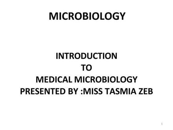 Introduction. medical microbiology 1 | PPTX | Infectious Diseases | Diseases and Conditions