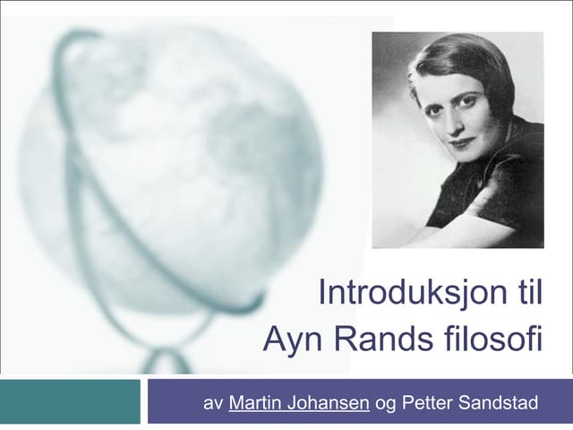 Introduksjon Til Ayn Rands Filosofi Ppt