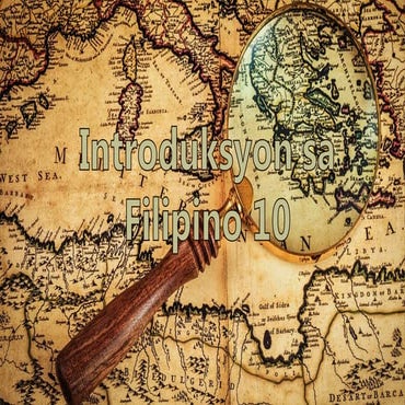 Filipino 10 Introduksyon | PPTX