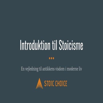 Introduktion til Stoicisme og de stoiske principper | PDF