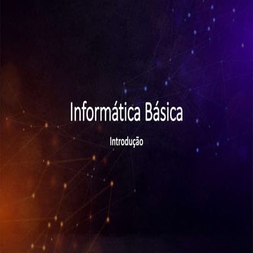 Introdução - Informática Básica.pptx