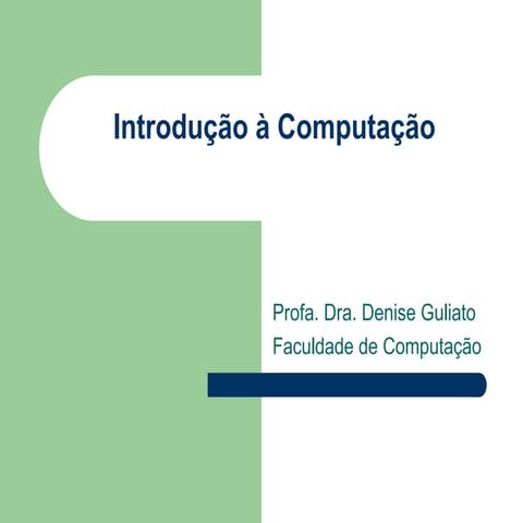 Introdução à Computaçãov1.ppt. Aula de Informática Basica para ...