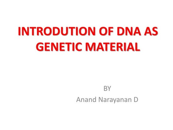 DNA as genetic material | PPT