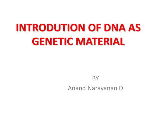 DNA as genetic material | PPTX