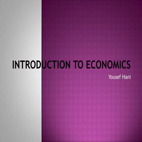 Introduction To Economics | PPTX