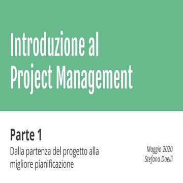 Introduzione al project management - parte 1/2 | PDF