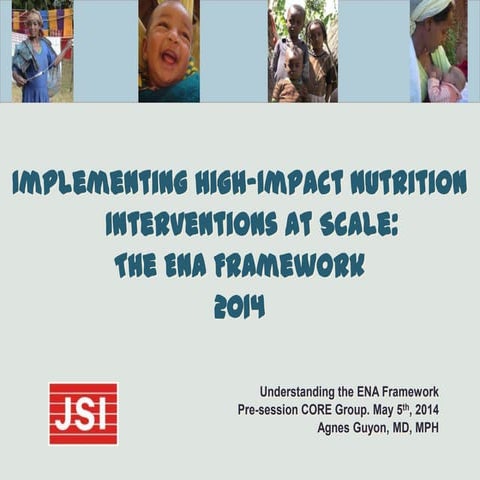 Understanding the Essential Nutrition Actions Framework_Agnes Guyon_5.5.14