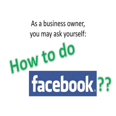 Introduction to facebook for business owners | PPTX