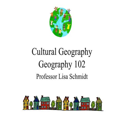 Intro fall 2015 cultural geo | PPT