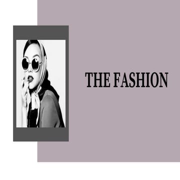 INTRODUCTION TO FASHION | PPTX