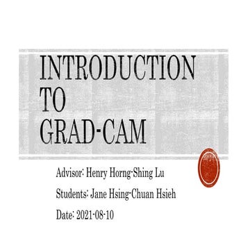 Introduction to Grad-CAM (short version) | PPTX