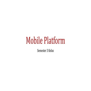 Intro Mobile platformpada mata kuliah mb | PPT