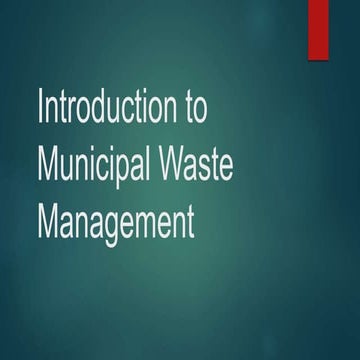Intro Municipal Waste Management.pptx