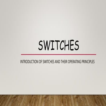 Intro on Switches presentation for electrical unstallation | PPT