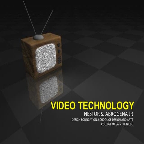 INTRODUCTION PART 1: VIDEO TECHNOLOGY | PPT