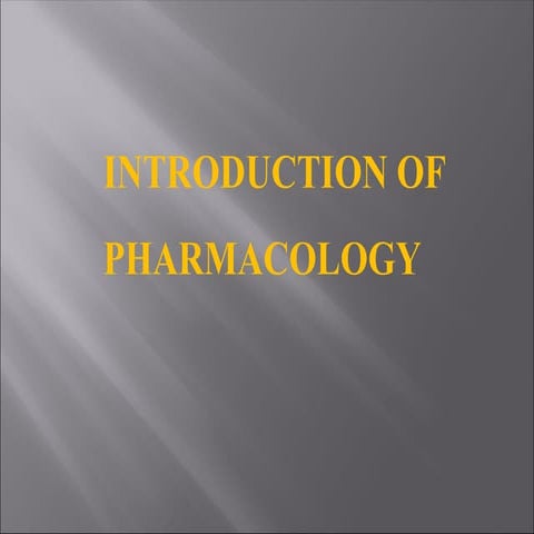 intro pharmacology.ppt introduction, pharmacology, | PPT