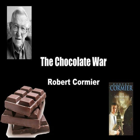 The Chocolate War | PPT