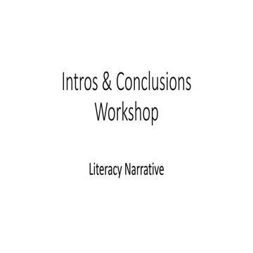 Intros & conclusions workshop for literacy narrative(1) | PPTX