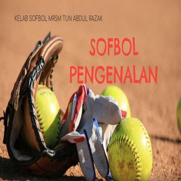 INTRODUCTION TO SOFTBALL IN MALAYSIA.pptx